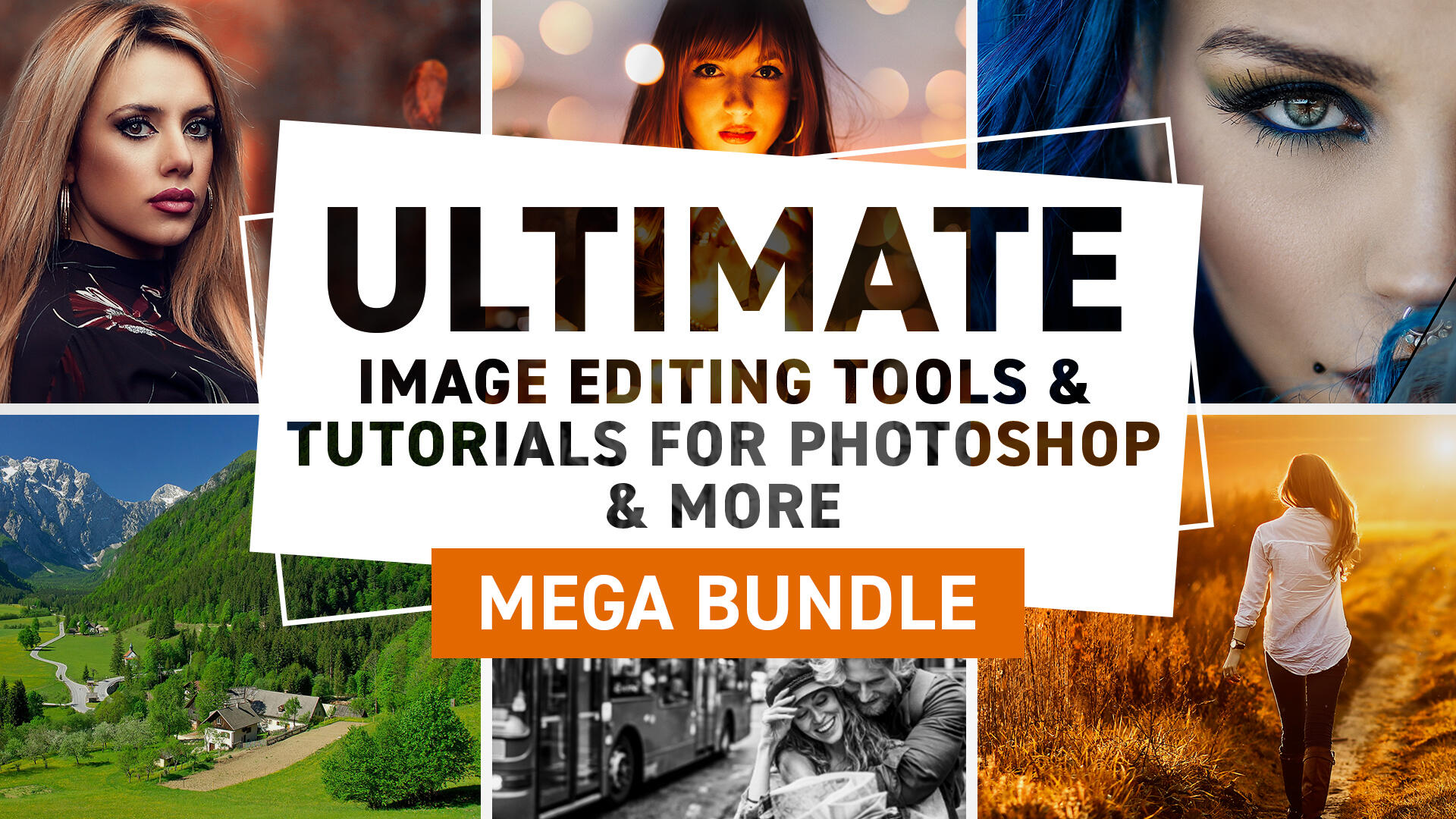 Ultimate Image Editing Tools & Tutorials for Photoshop & more Mega ...