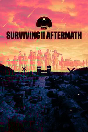 Surviving the Aftermath (PC) key for Steam 🕹️ price from $2.69 ...